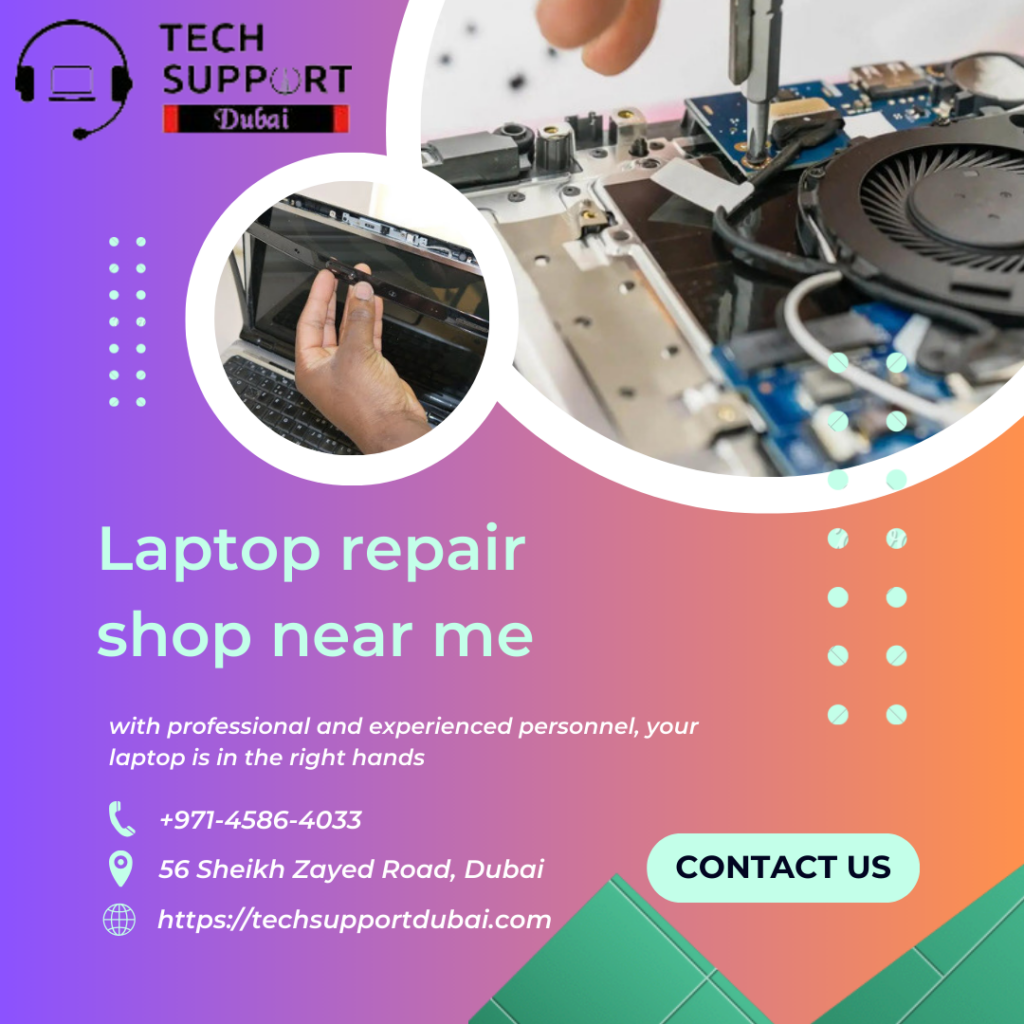 The Ultimate Guide to Laptop Repair Near Me in Dubai - IncNewsBlogs ...
